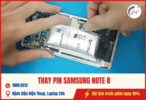 Thay pin Samsung Galaxy Note 8 chính hãng, giá rẻ