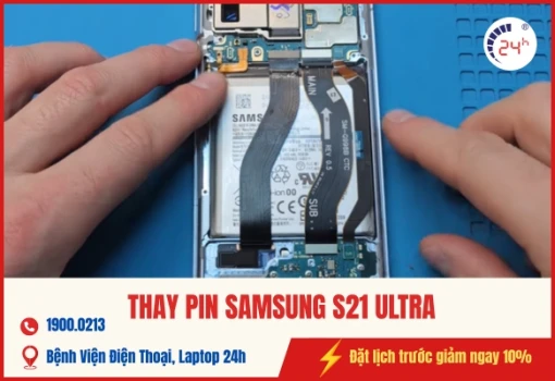 Thay pin Samsung Galaxy S21 Ultra chính hãng, giá tốt