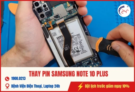 Thay pin Samsung Galaxy Note 10 Plus CHÍNH HÃNG
