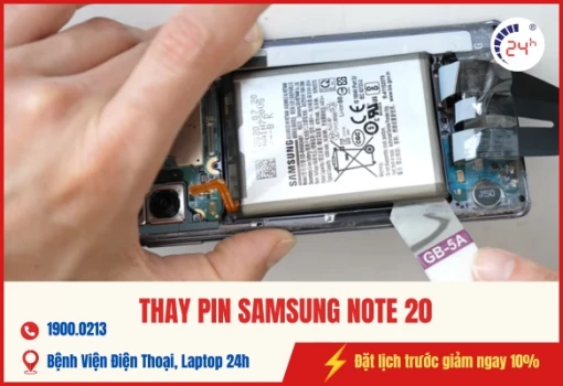 Thay pin Samsung Note 20 chính hãng, giá cạnh tranh 2026