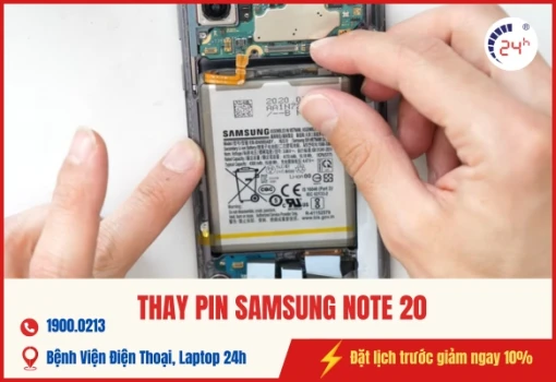 Thay pin Samsung Note 20 chính hãng, giá cạnh tranh 2026
